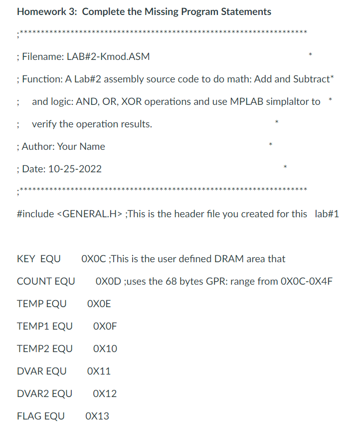 Homework 3: Complete the Missing Program Statements ; | Chegg.com