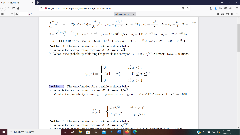 Solved Problem 2:The wavefunction for a particle is shown | Chegg.com