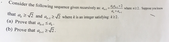 Solved Consider the following sequence given recursively as | Chegg.com