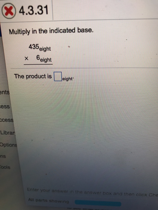 Solved Multiply in the indicated base. 435_eight times | Chegg.com