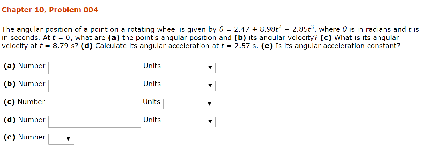 Solved Chapter 10, Problem 004 The angular position of a | Chegg.com