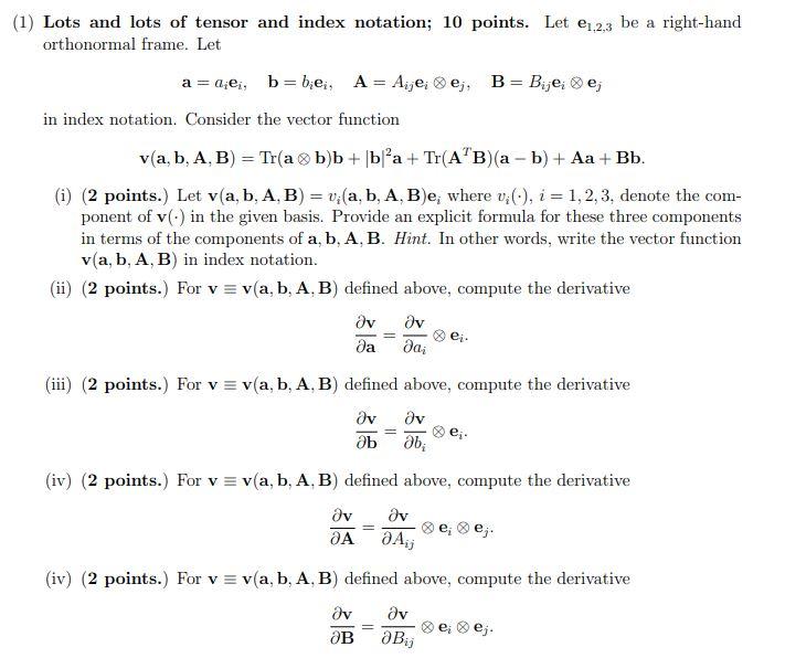 1) Lots and lots of tensor and index notation; 10 | Chegg.com