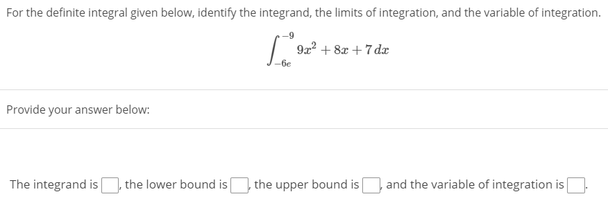 Solved For the definite integral given below, identify the | Chegg.com