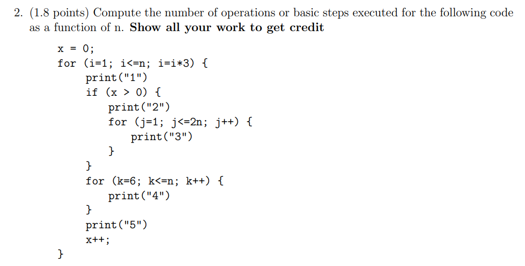 Solved (1.8 points) Compute the number of operations or | Chegg.com