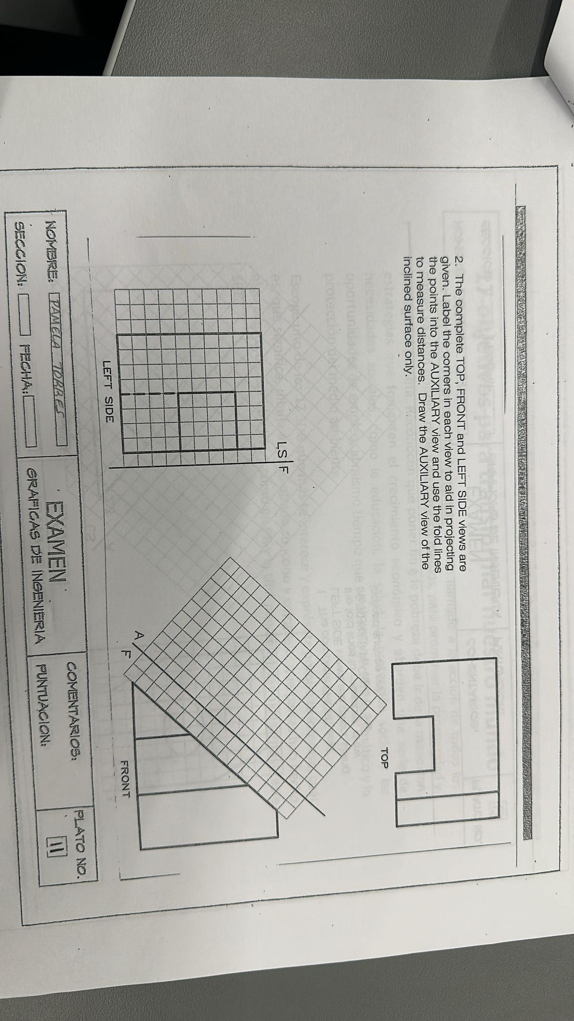 Solved 2. The complete TOP, FRONT and LEFT SIDE views given. | Chegg.com