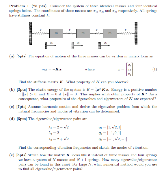 Solved Problem 1 ( 25 ﻿pts). ﻿Consider the system of three | Chegg.com