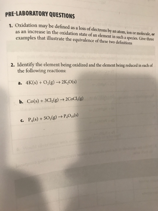 Solved PRE-LABORATORY QUESTIONS Oxidation may be defined as | Chegg.com
