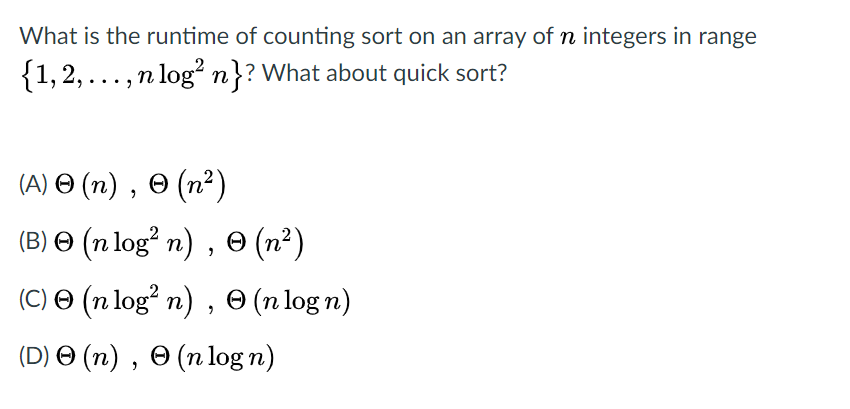Solved What Is The Runtime Of Counting Sort On An Array Of N 5962