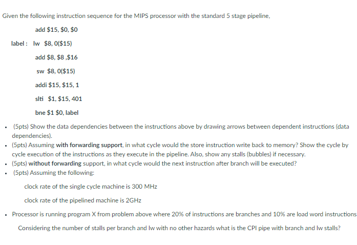 Solved Given the following instruction sequence for the MIPS | Chegg.com