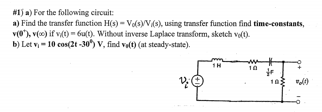 Solved #1) a) For the following circuit: a) Find the | Chegg.com