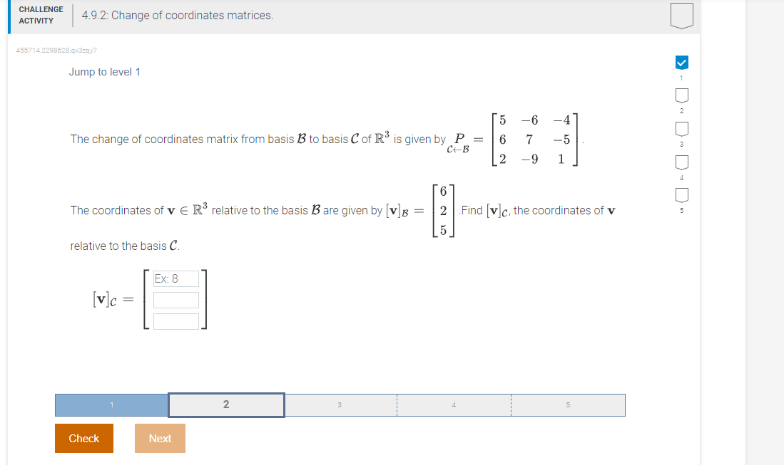 Solved Jump to level 1 The change of coordinates matrix from | Chegg.com