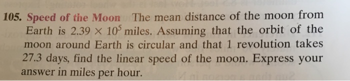 Solved Speed of the Moon The mean distance of the moon from | Chegg.com