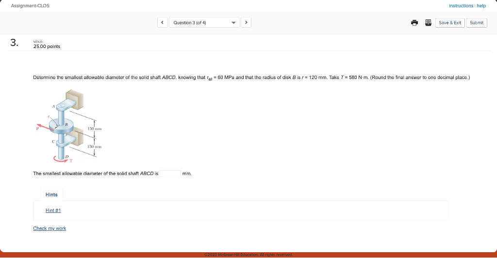 Solved Determine the smallest allowable diameter of the | Chegg.com