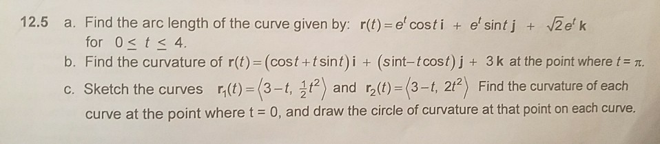 Solved 12.5 a. Find the arc length of the curve given by: | Chegg.com