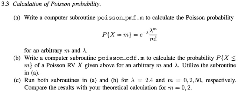 Solved 3.3 Calculation of Poisson probability. (a) Write a | Chegg.com