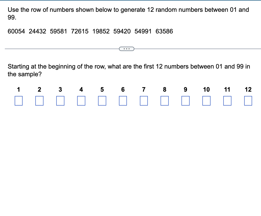 Solved Use the row of numbers shown below to generate 12 | Chegg.com