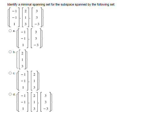 Solved Identify a minimal spanning set for the subspace | Chegg.com