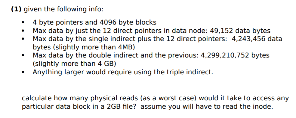Solved (1) given the following info: • 4 byte pointers and | Chegg.com