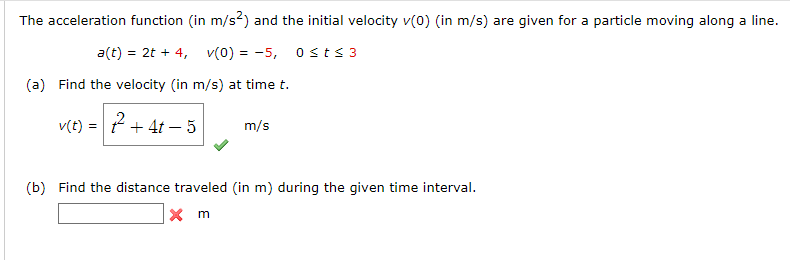 Solved The acceleration function (in ms2 ) ﻿and the initial | Chegg.com