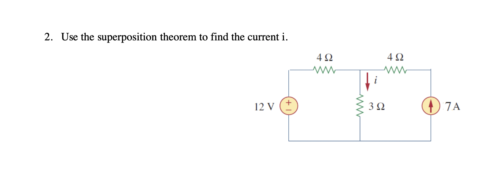 Solved 2. Use the superposition theorem to find the current | Chegg.com