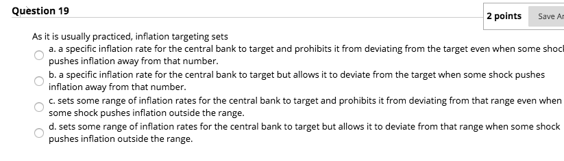 Solved If a central bank had to give up its discretion and | Chegg.com
