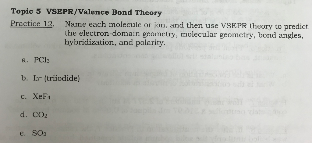 Solved Topic 5 VSEPR/Valence Bond Theory Practice 12. Name | Chegg.com