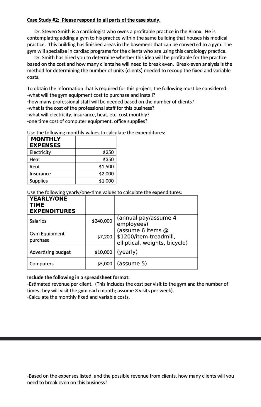 Solved Case Study \#2: Please respond to all parts of the | Chegg.com