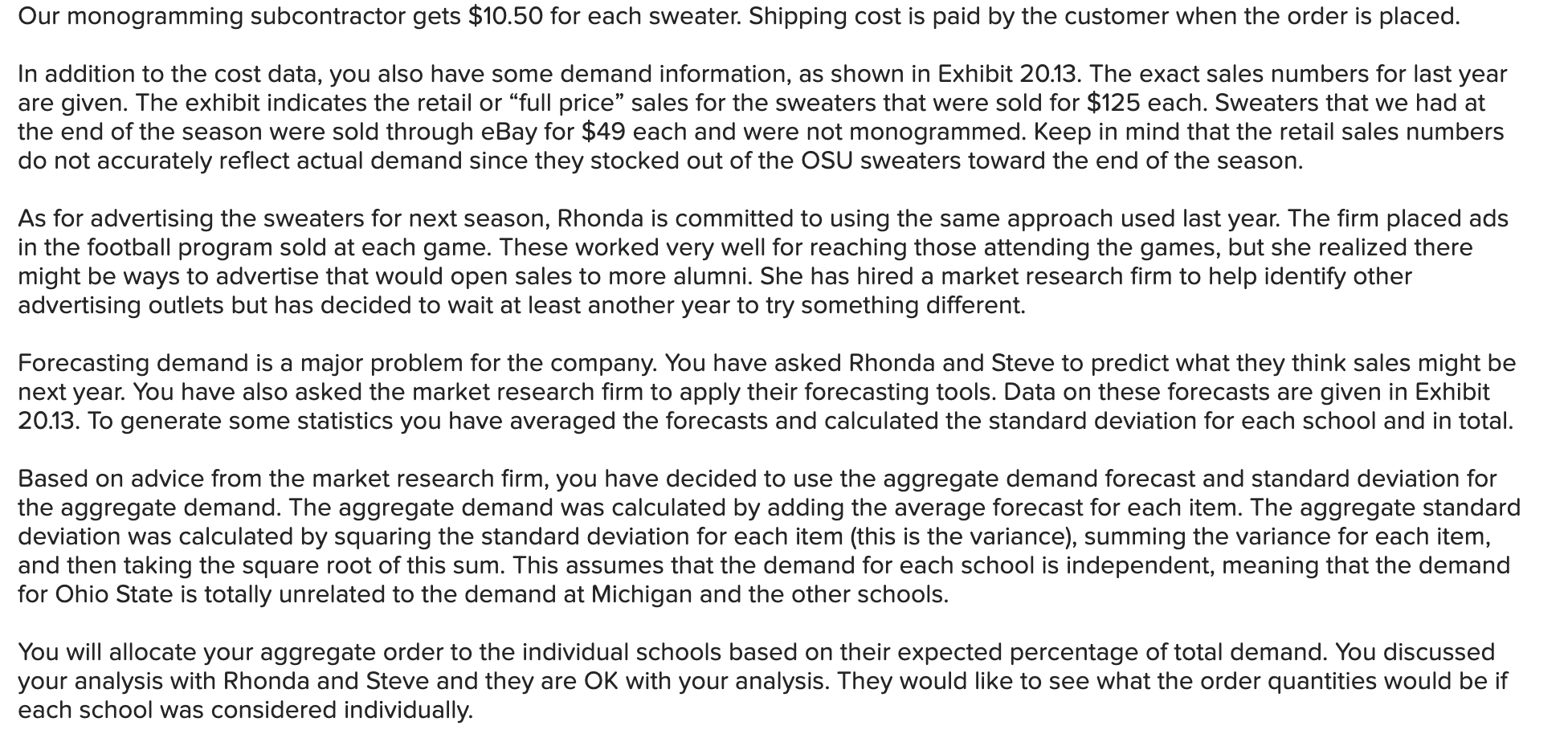 Solved Analytics Exercise 20-1 (Algo) Big10Sweaters.com is a | Chegg.com