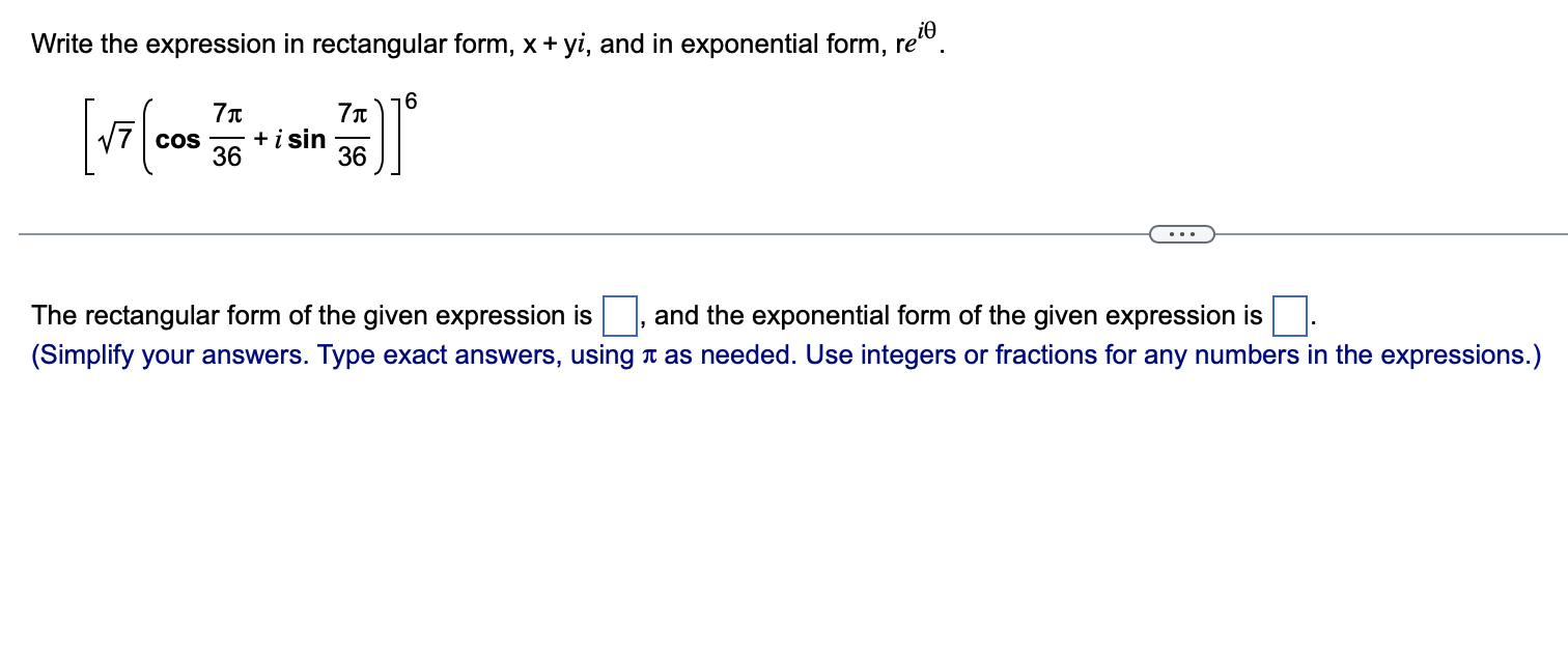 Solved Write the expression in rectangular form, x+yi, and | Chegg.com