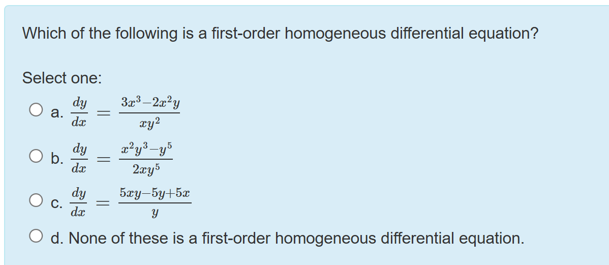 Solved Which of the following is a first-order homogeneous | Chegg.com