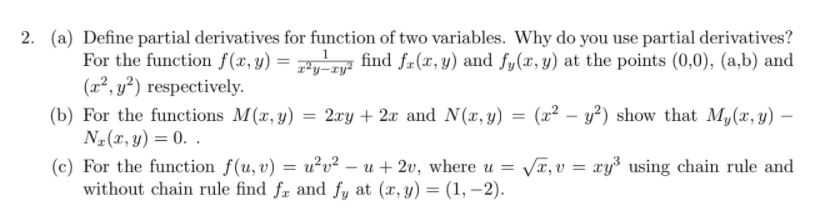 Solved A)Define partial derivatives for function of two | Chegg.com