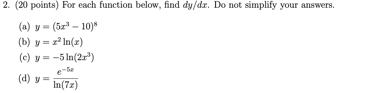 Solved 2 20 Points For Each Function Below Find Dydx 