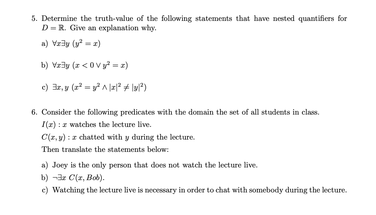 Solved 5 Determine The Truth Value Of The Following