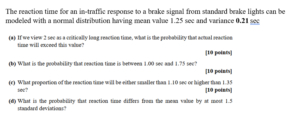 Solved The reaction time for an in-traffic response to a | Chegg.com