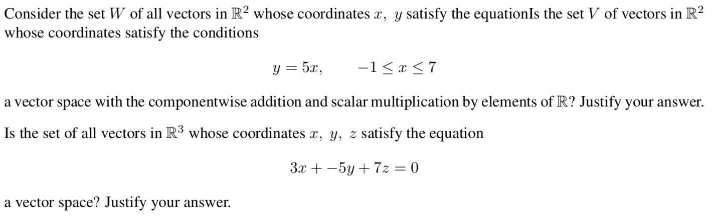 Solved Consider The Set W Of All Vectors In R2 Whose