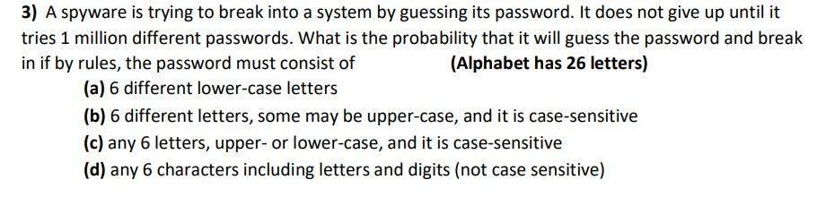 Solved 3) A spyware is trying to break into a system by | Chegg.com