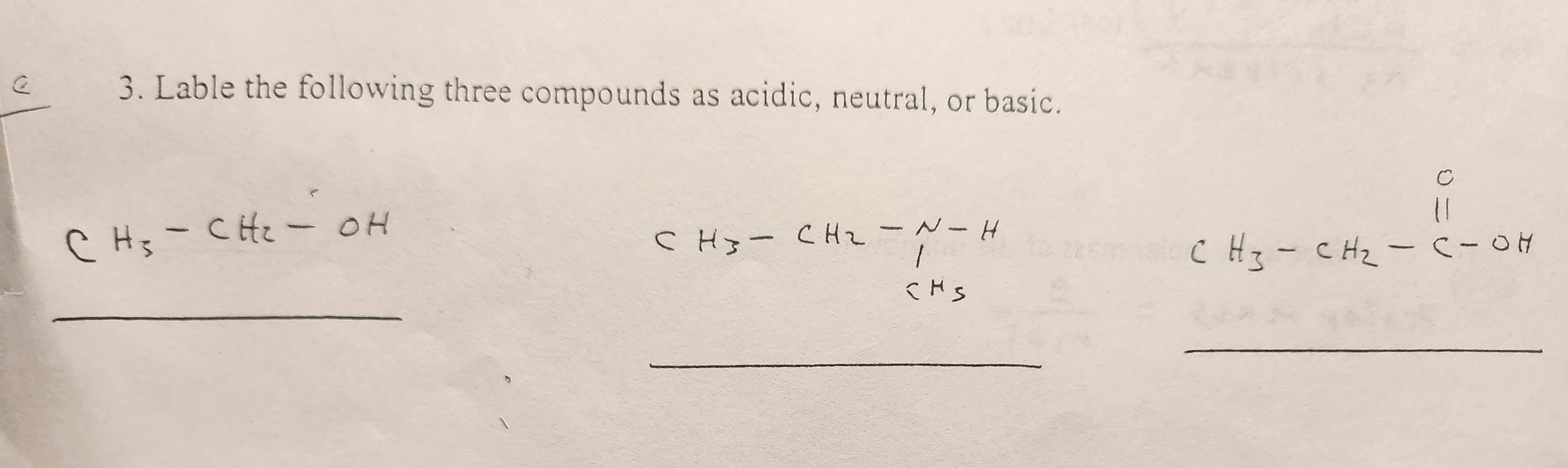 Solved 3. Lable the following three compounds as acidic, | Chegg.com