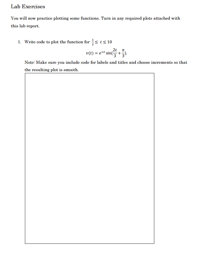 Solved Lab ExercisesYou will now practice plotting some | Chegg.com