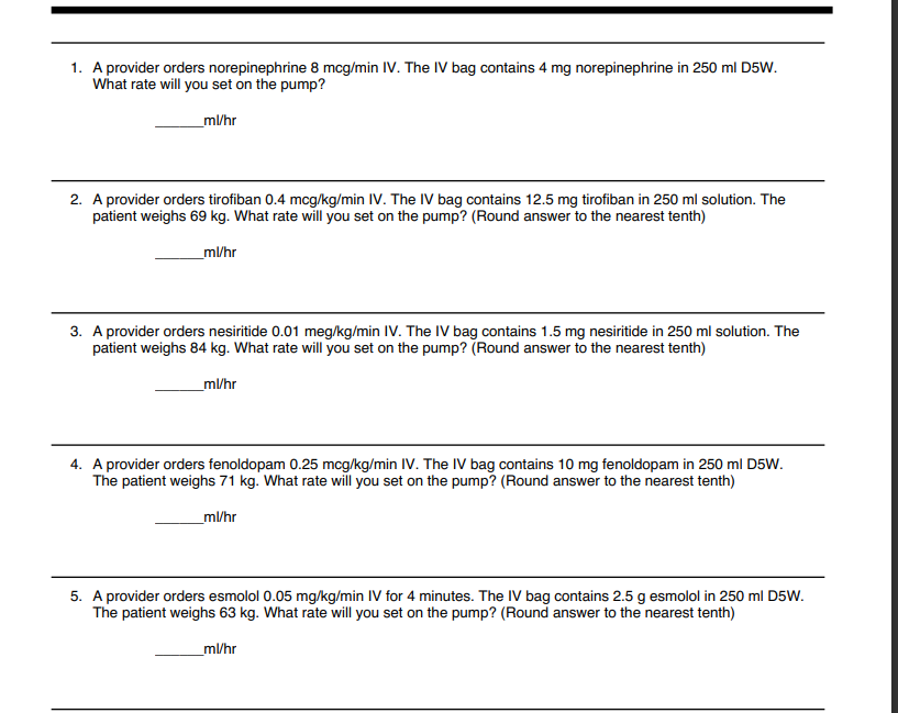 Solved 1. A provider orders norepinephrine 8mcg/min IV. The | Chegg.com