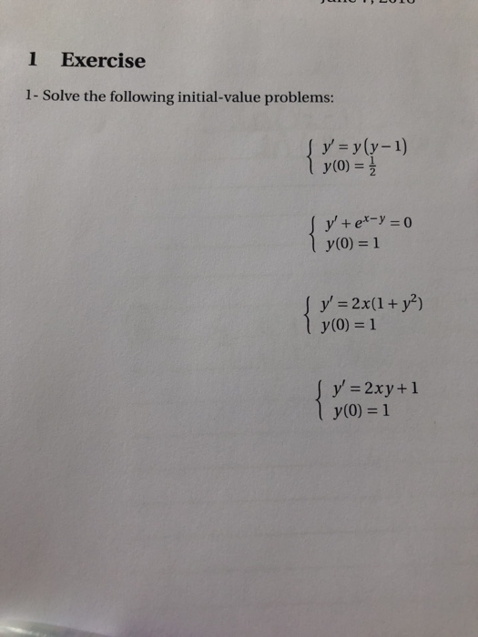 Solved 1 Exercise 1- Solve the following initial-value | Chegg.com