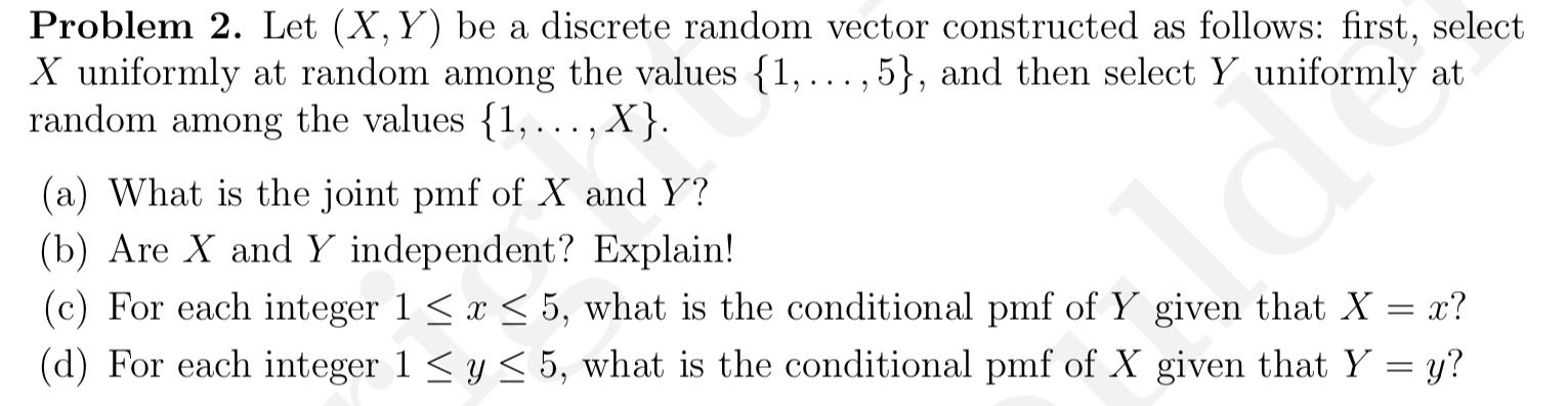 Solved Problem 1. Let (X,Y) denote the smallest and largest | Chegg.com