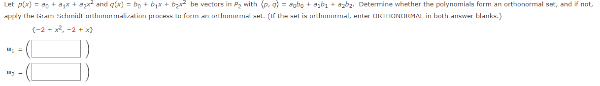 Solved Let P X A0 A1x A2x2 And Q X B0 B1x B2x2 Be Vectors