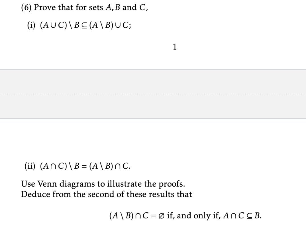 Solved (6) Prove that for sets A,B and C, (i) | Chegg.com