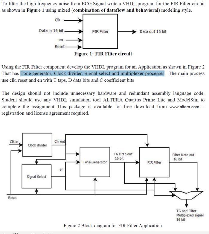 Please, I want VHDL code for FIR filter for 4 input | Chegg.com