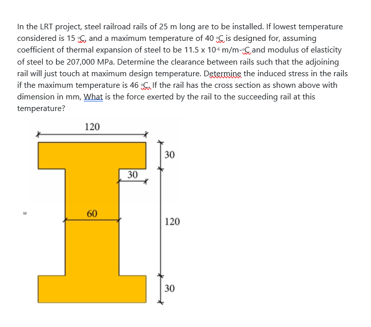 Solved In the LRT project, steel railroad rails of 25 m long | Chegg.com