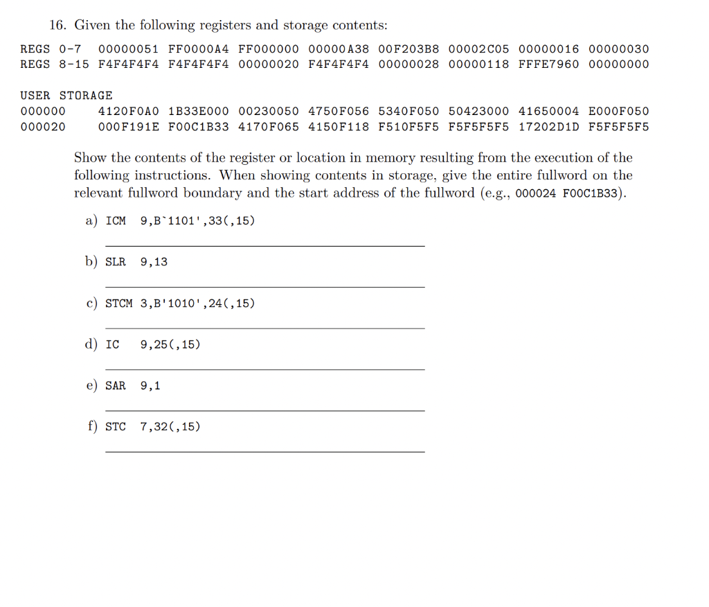 Solved 16. Given the following registers and storage | Chegg.com