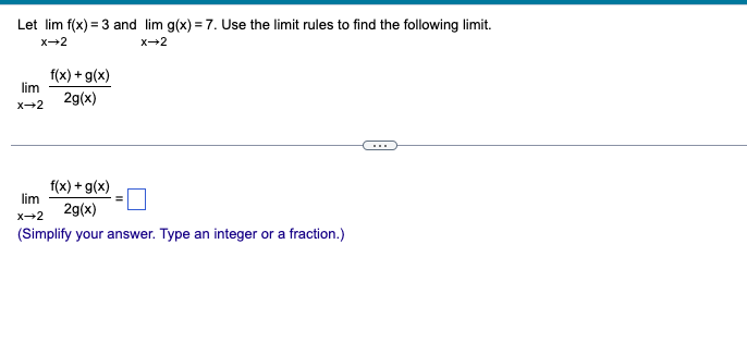 Solved Let limx→2f(x)=3 and limx→2g(x)=7. Use the limit | Chegg.com