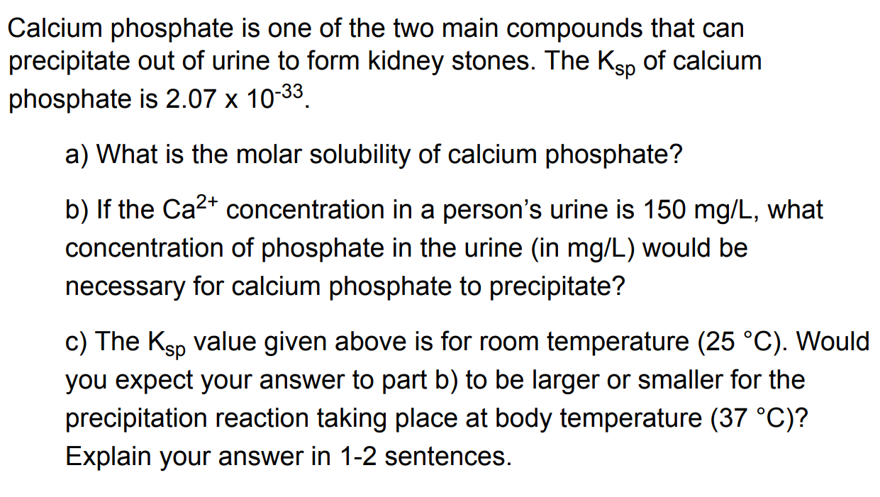 Solved Calcium phosphate is one of the two main compounds | Chegg.com