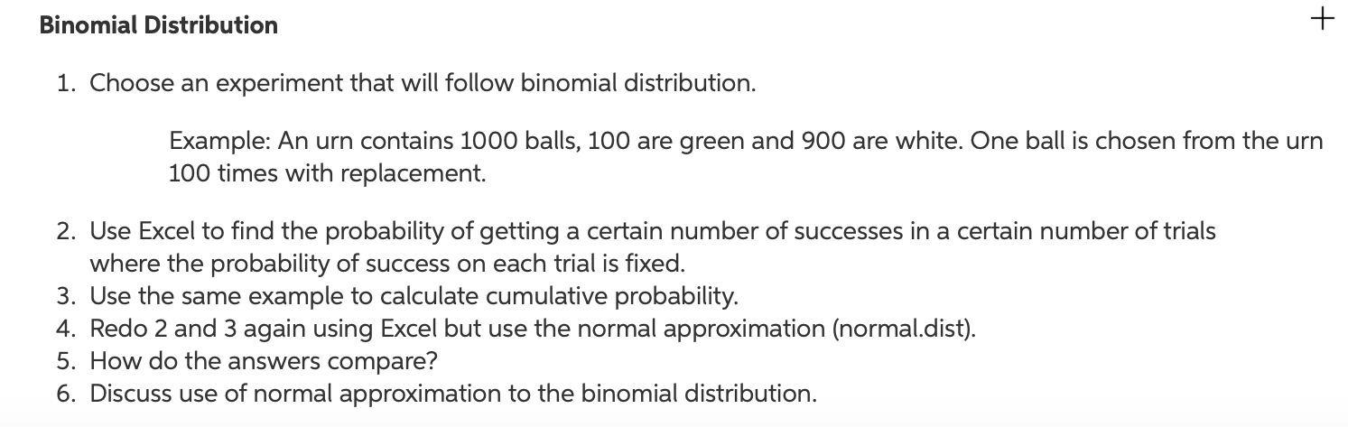 Solved Binomial Distribution + 1. Choose an experiment that | Chegg.com