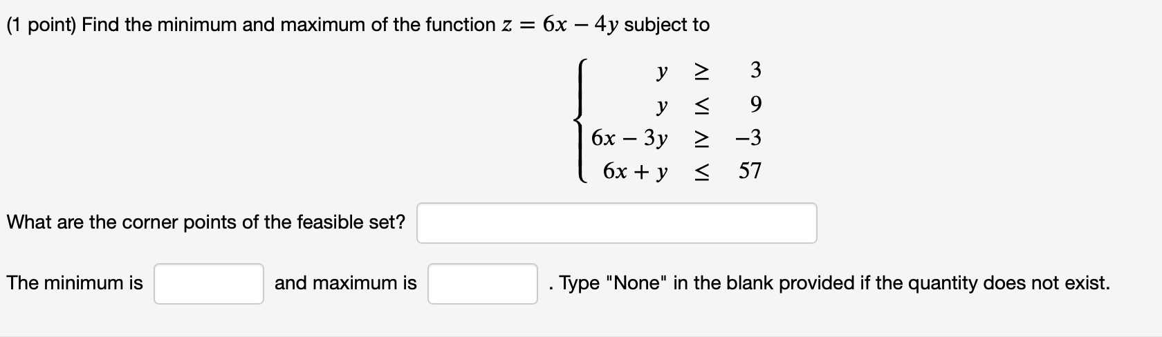 Solved (1 point) Find the minimum and maximum of the | Chegg.com